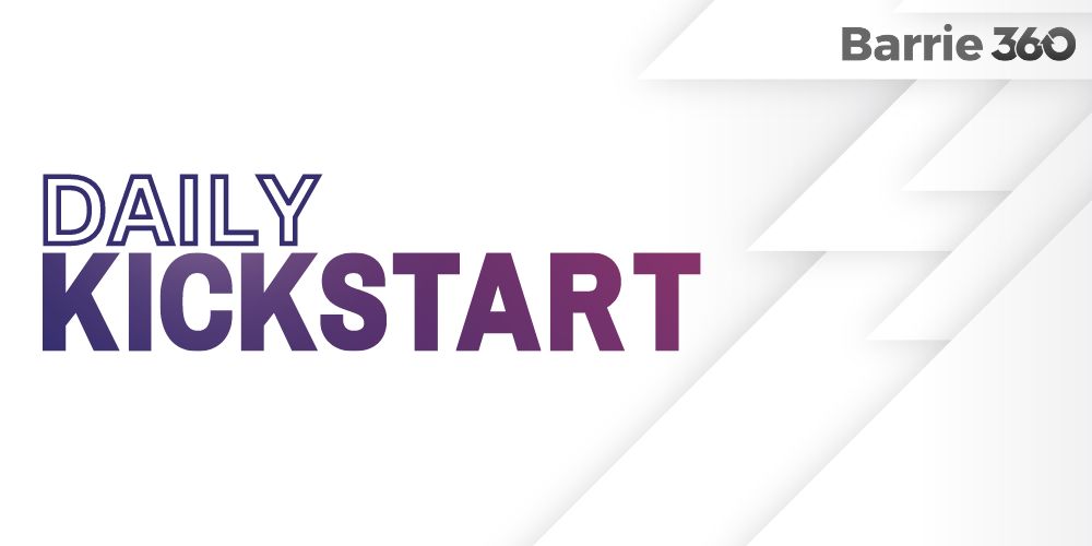 Barrie 360 Launches Daily Kickstart: New Podcast For A Quick Dose of ...