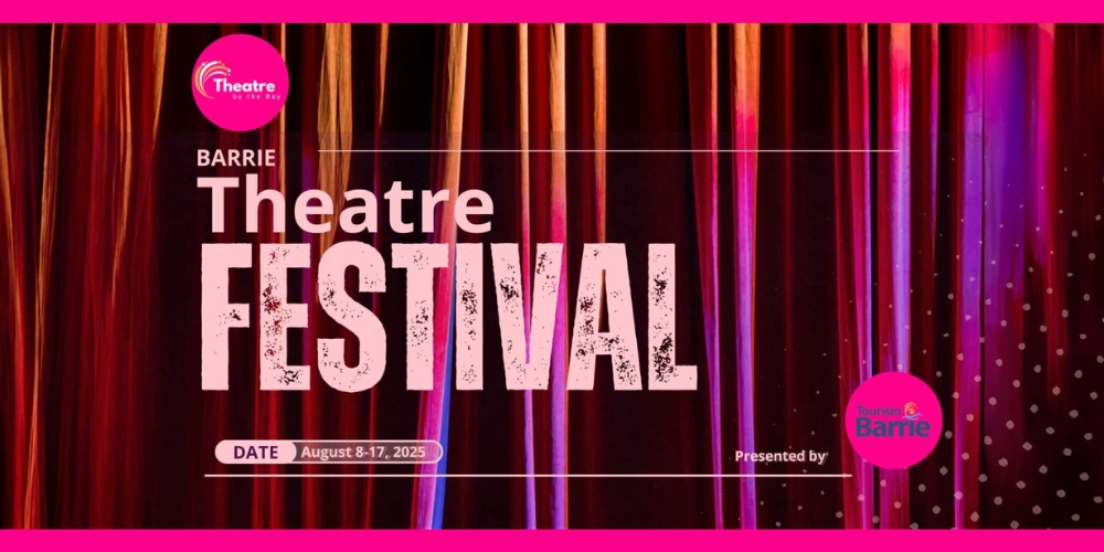 Barrie Theatre Festival | Barrie 360