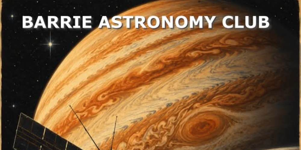 Barrie Astronomy Group - June Meeting | Barrie 360